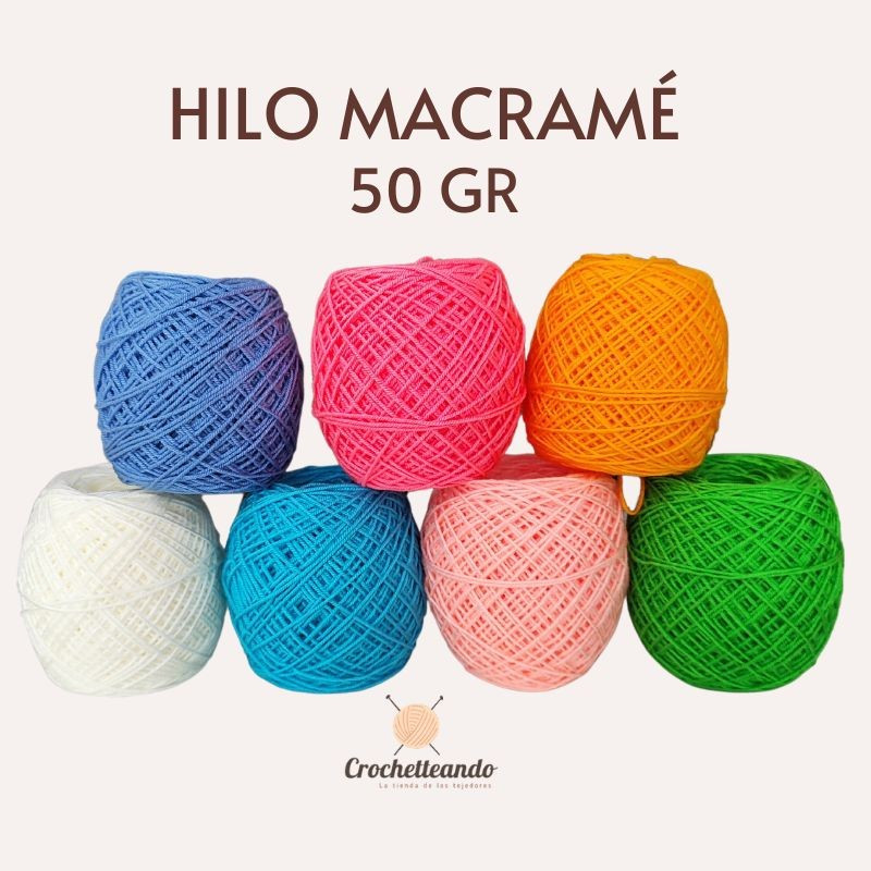 HILO MACRAME 50gr - Crochetteando - La tienda de los tejedores